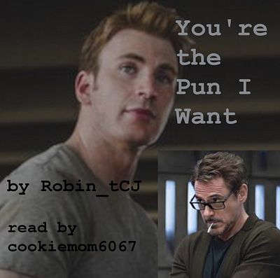 You're the Pun I Want, by Robin_tCJ (podfic) - cookiemom6067 - Marvel ...