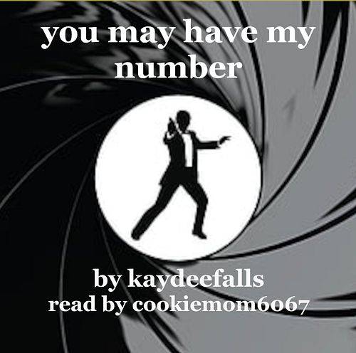 you may have my number, by kaydeefalls (podfic) - cookiemom6067 - The ...