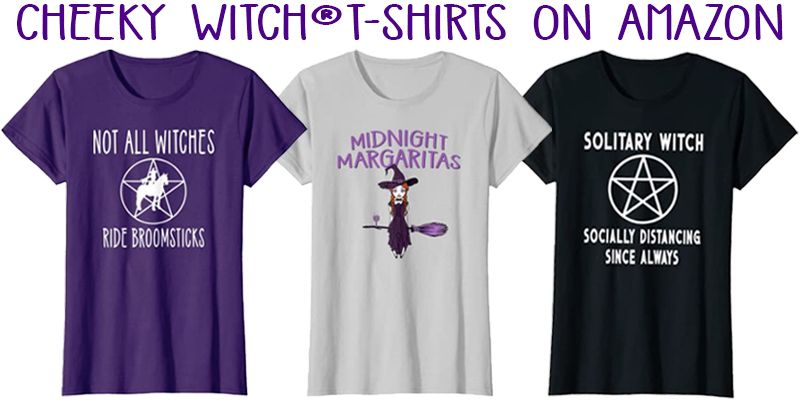 Funny Pagan and Wiccan Clothing and Accessories designed by Cheeky Witch®